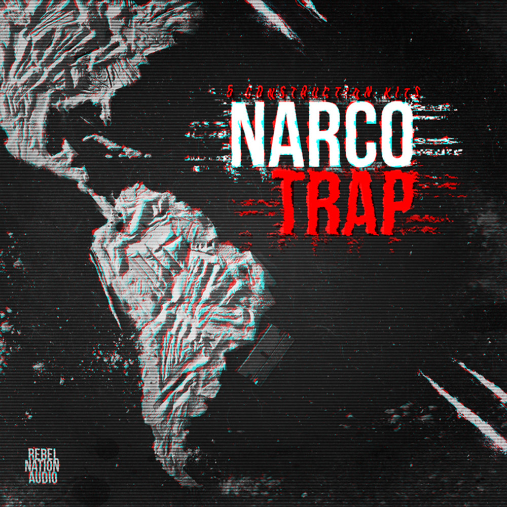Narco Trap - Hard Hitting Modern Trap Sample Pack